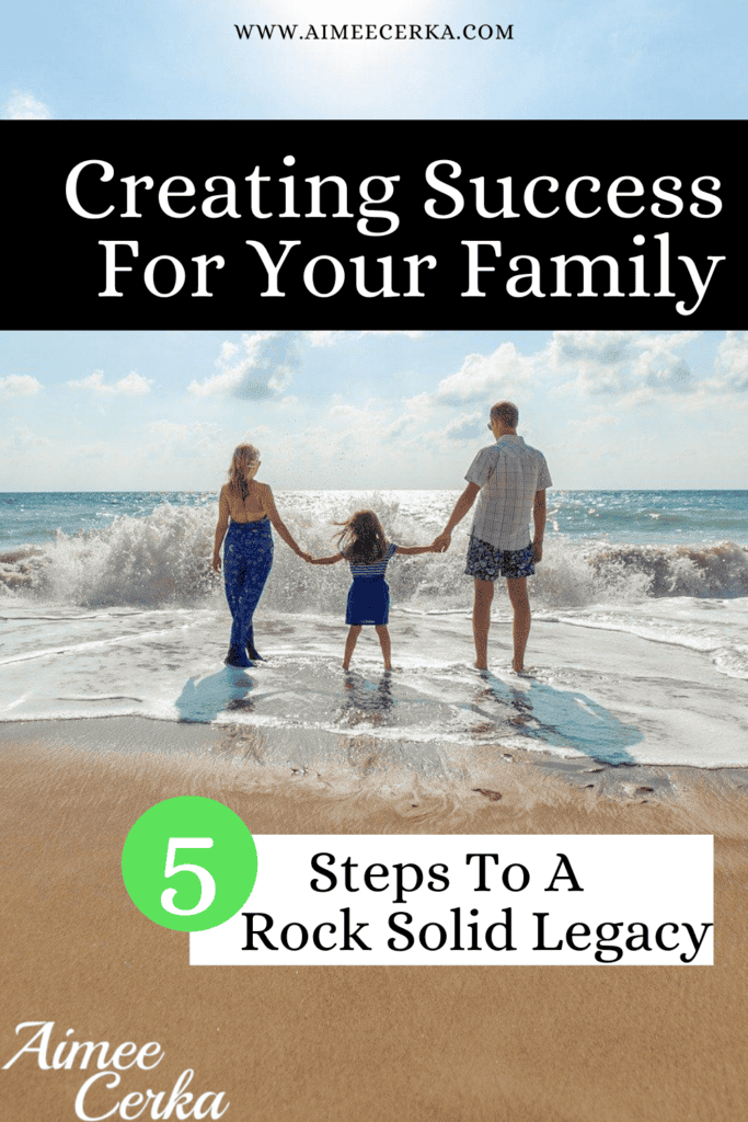 Creating Success For Your Family