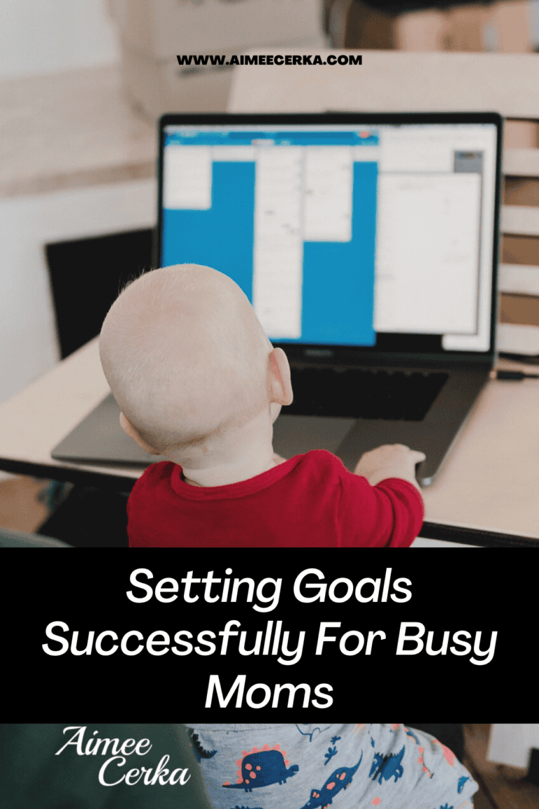Set Goals Successfully For Busy Moms