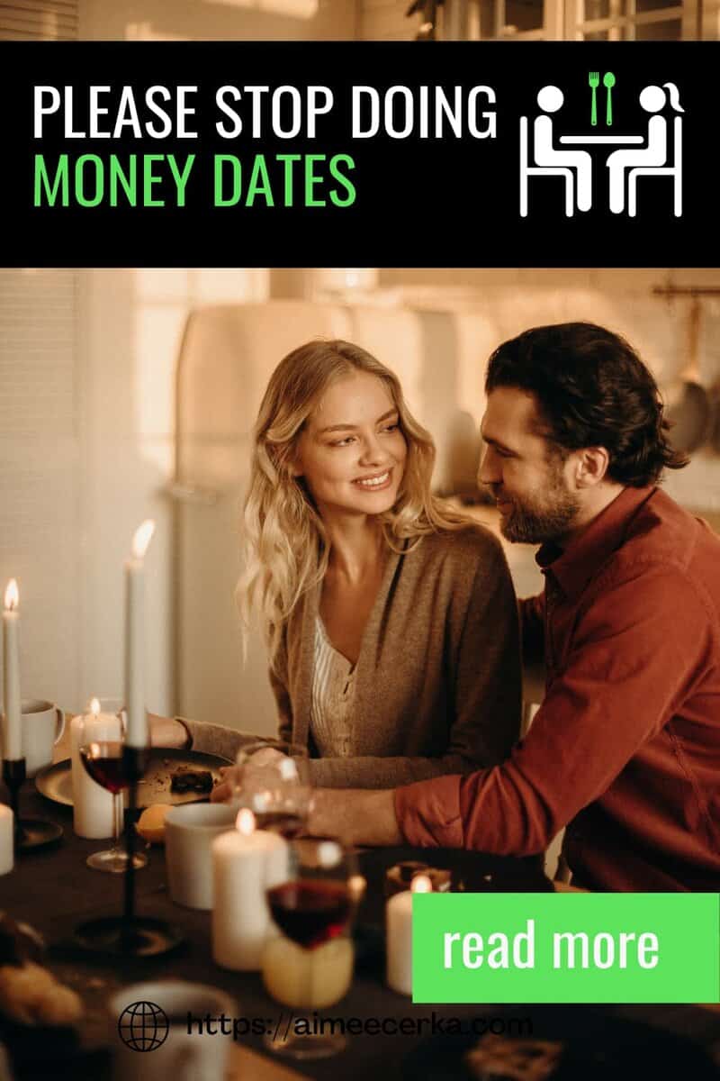 Please Stop Doing Money Dates